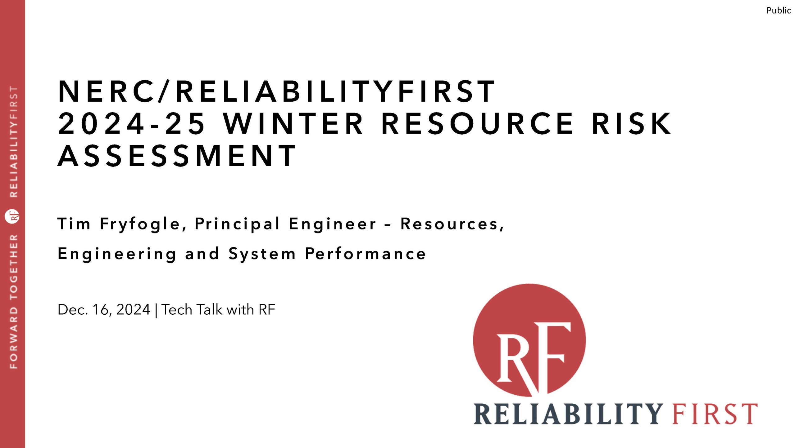 2024-2025 Winter Reliability Assessment Presentation - ReliabilityFirst 2024-2025 Winter Reliability Assessment Presentation - ReliabilityFirst